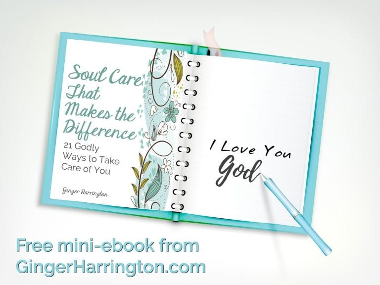 5 Godly Ways To Care For Your Soul Ginger Harrington